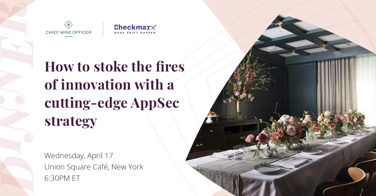 Driving innovation with cutting-edge AppSec strategy • Chief Wine Officer